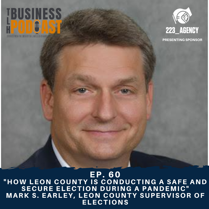 Ep. 60 – “How Leon County is Conducting a Safe and Secure Election ...